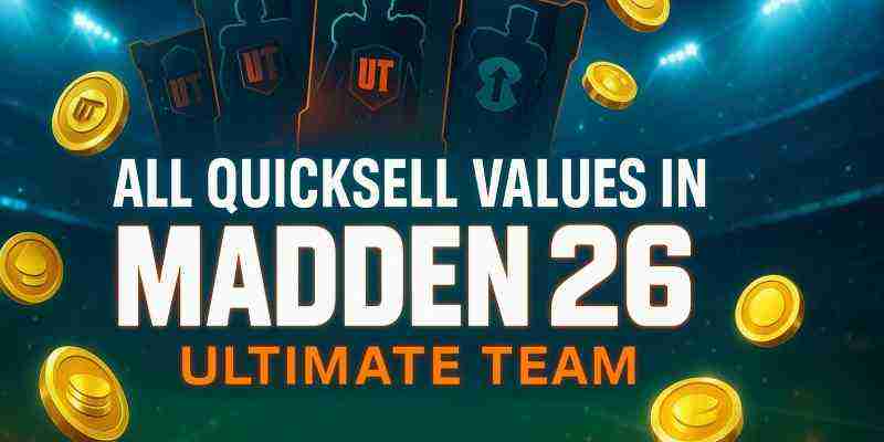 Полное руководство и ценности Madden 26 Quicksell 2025