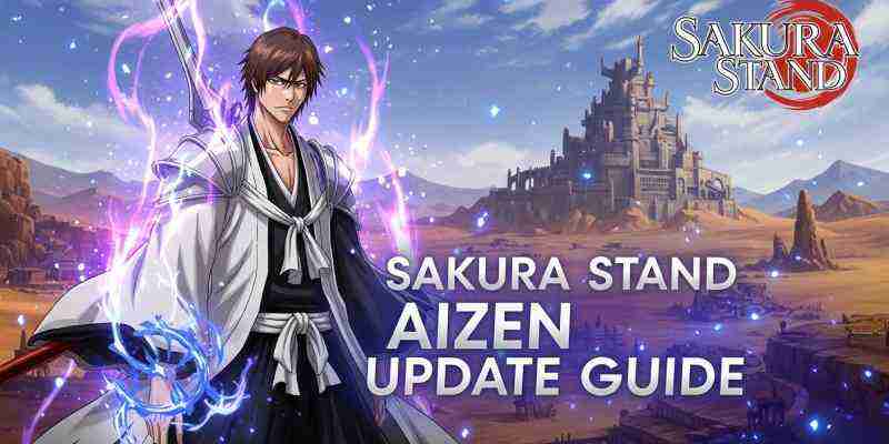 Руководство по обновлению Sakura Stand Aizen: полное руководство за ...
